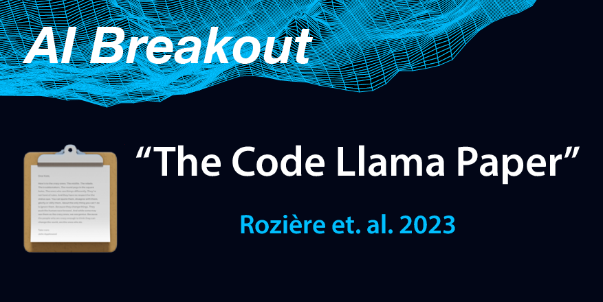 📋 The Code Llama Paper 
